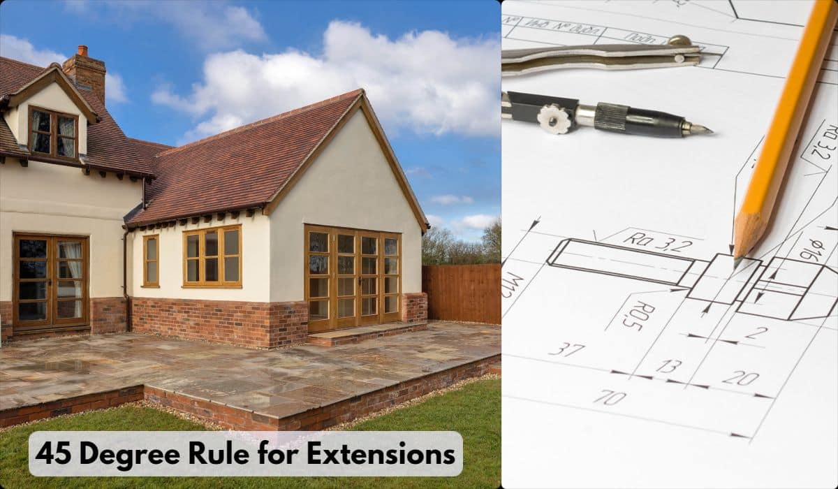 45 Degree Rule For Extensions: Planning and Guide